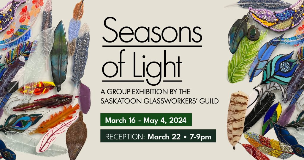 Seasons of Light - Saskatchewan Craft Council